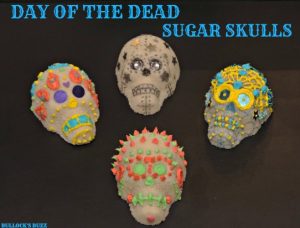 Make Your Own Sugar Skulls for Day of the Dead - Bullock's Buzz