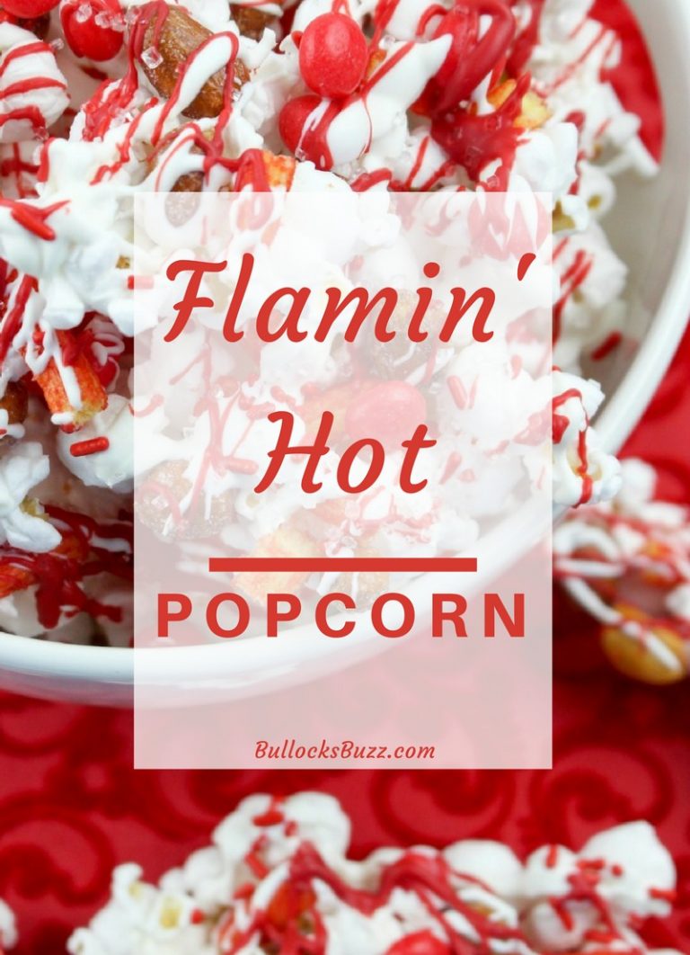 Valentine's Day Popcorn (Flamin' Hot Popcorn) - Spicy-n-Sweet