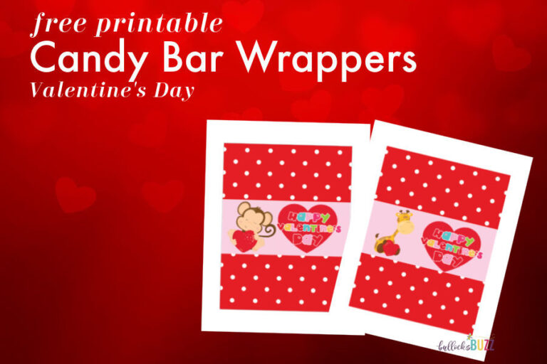 Printable Candy Bar Wrappers for Valentine's Day - Bullock's Buzz