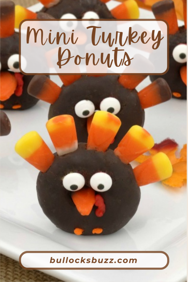 Mini Donut Turkeys - Easy Thanksgiving Turkey Treats - Bullock's Buzz