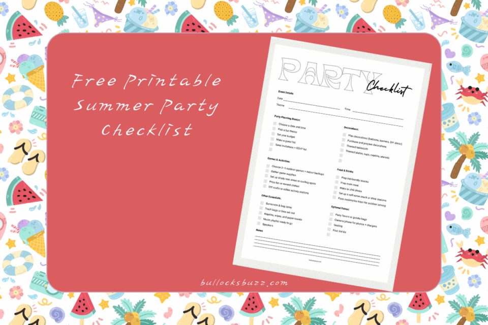 Free Printable Checklist for Planning a Kids’ Summer Party - Bullock's Buzz